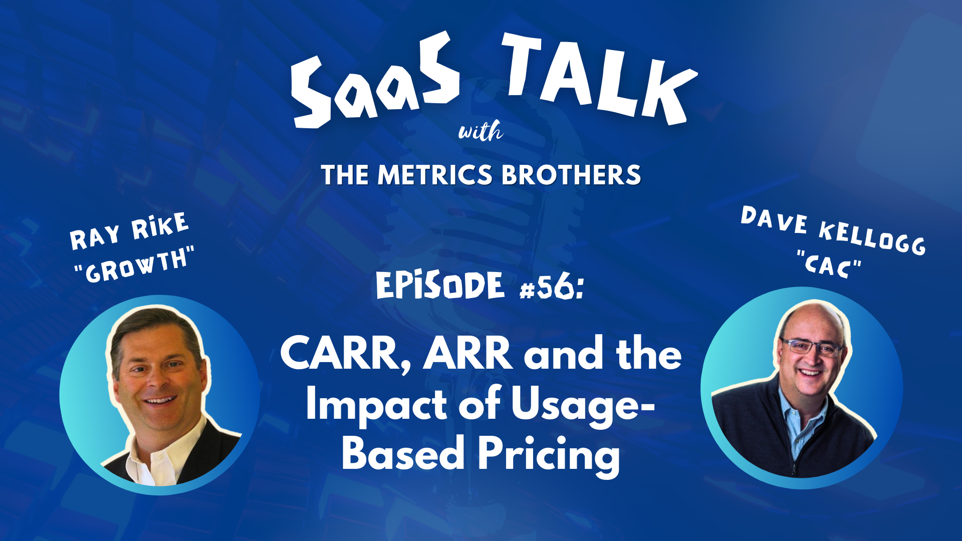 CARR, ARR, and the Impact of Usage-Based Pricing